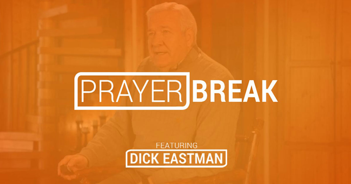 Prayer Break | Every Home for Christ